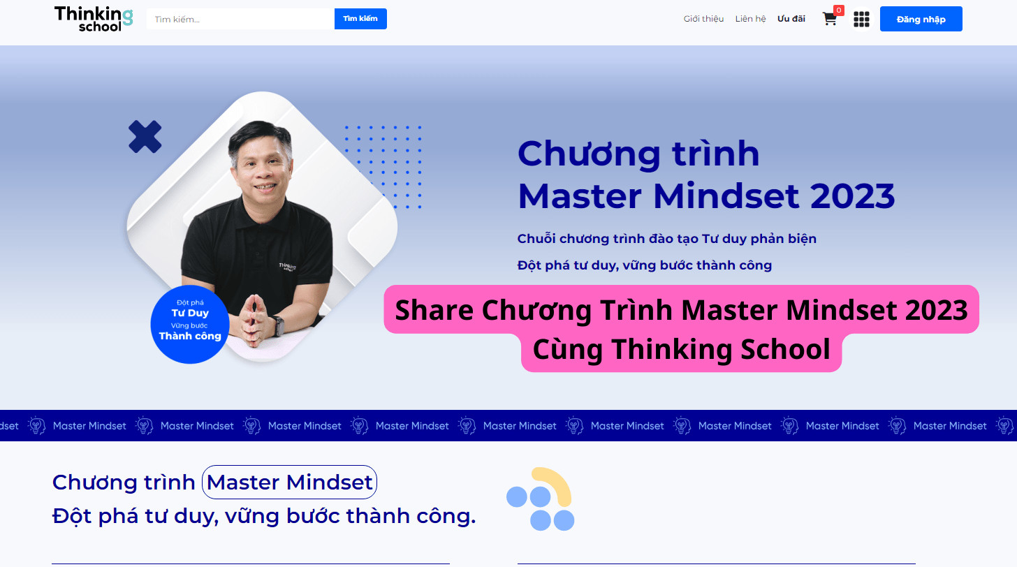 Chương Trình Master Mindset 2024 Cùng Thinking School - Vua Khóa Học